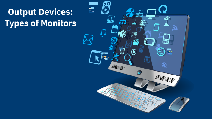 Output Devices: Types of Monitors by Huang Heng Guang on Prezi