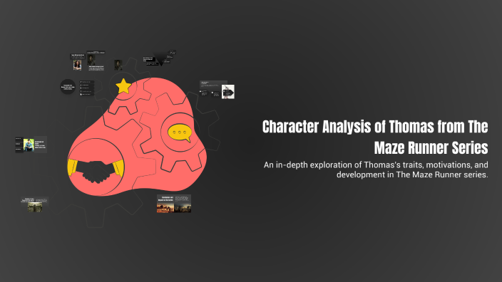Character Analysis of Thomas from The Maze Runner Series by Tucker ...