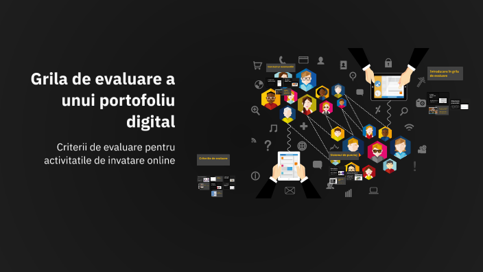 Grila de evaluare a unui portofoliu digital by Rodica Duca on Prezi