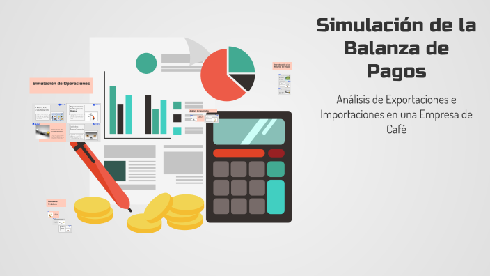 Simulación de la Balanza de Pagos by Miguel Angel Chauca Aguilar on Prezi