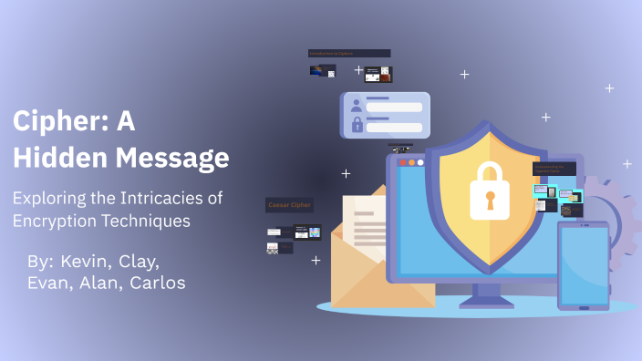 Cipher: A Hidden Message by Kevin Perez on Prezi