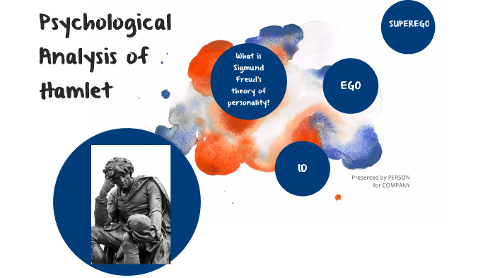 Psychological Analysis of Hamlet by Laura Treadway on Prezi