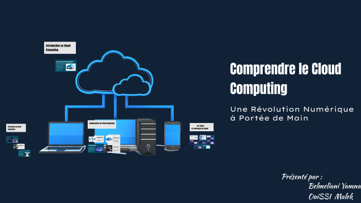 Comprendre le Cloud Computing by islem blm on Prezi