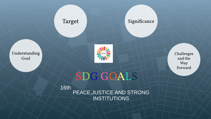 16th SDG goal by Hadicha Abdurashidova on Prezi