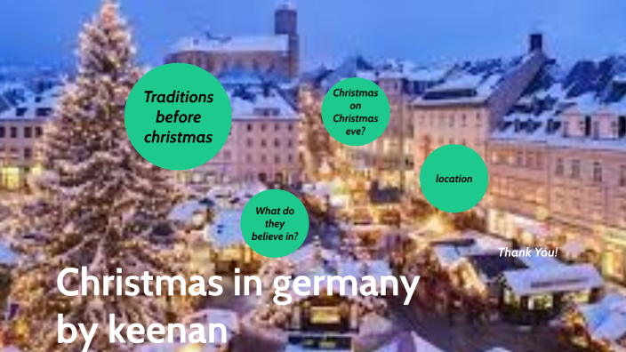 christmas in germany by Keenan Willis on Prezi