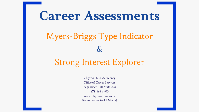 Career Assessments: MBTI & Strong Interest Explorer by Tavonda Hudson ...
