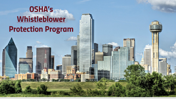 OSHA’s Whistleblower Protection Program by Anthony Incristi on Prezi