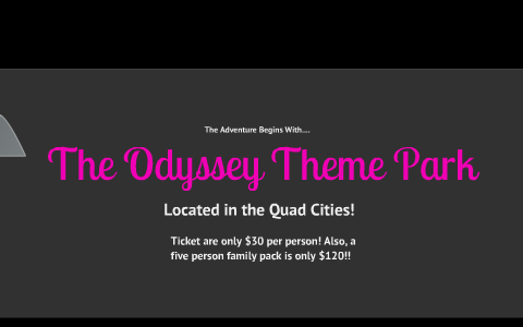Odyssey Theme Park by Evan Hundley on Prezi