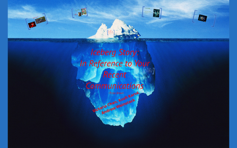Iceberg Shape: In Reference To Your Recent Communication by Andrew ...