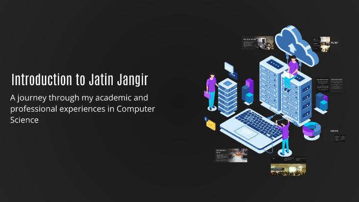 Introduction to Jatin Jangir by Jatin Jangir on Prezi