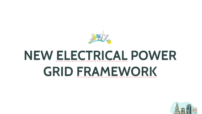 New electrical grid framework by Giuseppe Paternò on Prezi