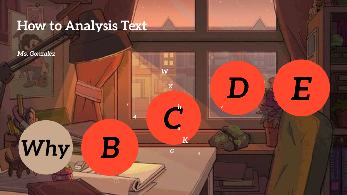 How to Analysis Text by Grace Gonzalez on Prezi