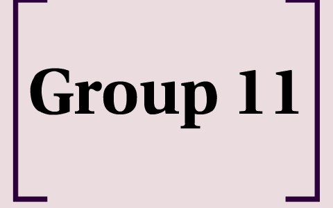 Group 11 by Lilly Castellan on Prezi