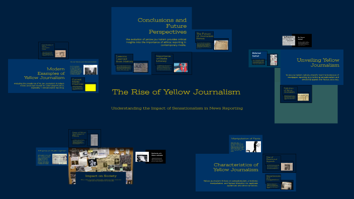 The Rise of Yellow Journalism by Jaelynn Selecki on Prezi