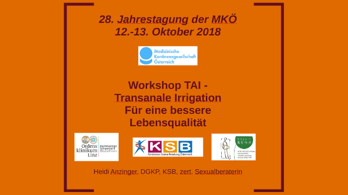 Workshop TAI - Transanale Irrigation by Christiane Anzinger on Prezi