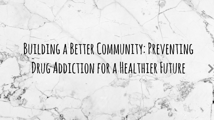 Building a Better Community: p by group4 onyx on Prezi