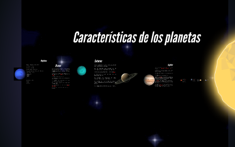 Características de los planetas (NASA) by Thaly Ramos on Prezi