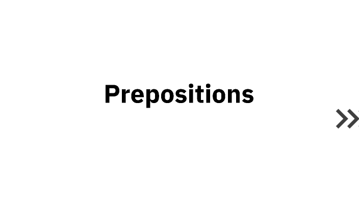 Prepositions - in on at - exceptions by Andreus Leão on Prezi