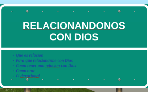 RELACIONANDONOS CON DIOS by Manyi Lu on Prezi