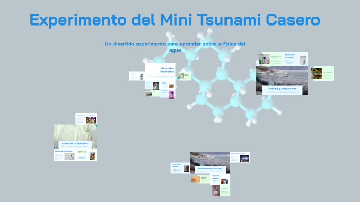 Experimento del Mini Tsunami Casero by Miguel Angel Bedoya Calle on Prezi