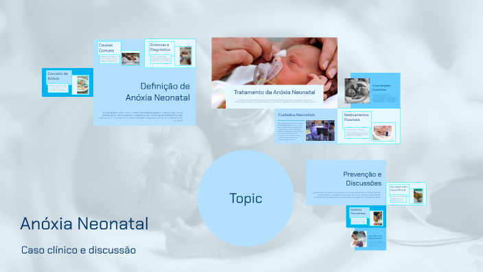 Anóxia Neonatal by Tátila Junqueira on Prezi