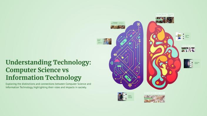 Understanding Technology: Computer Science vs Information Technology by ...