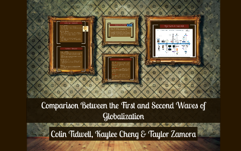 Comparison between the first and second waves globalization by Colin ...