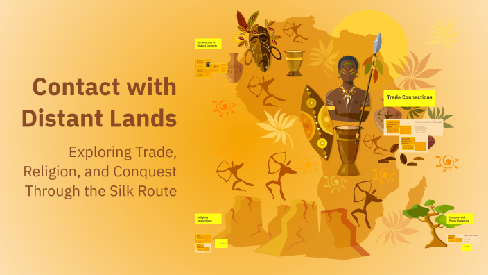 Contact with Distant Lands by Materoxide gg on Prezi