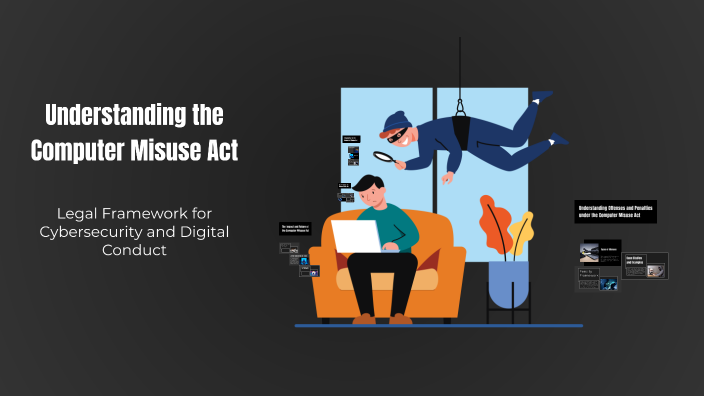 Computer Misuse Act by Kornel Kurucz on Prezi