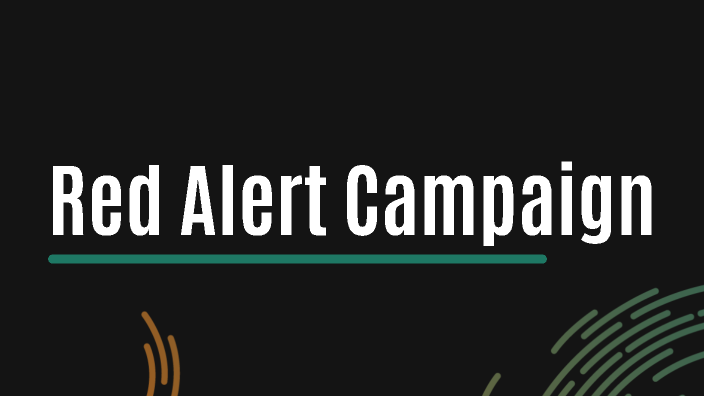 Red Alert Campaign by Izzaty Ishak on Prezi