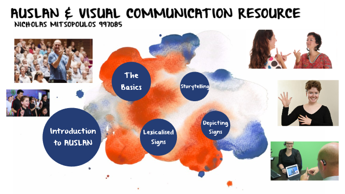 AUSLAN & VISUAL COMMUNICATION RESOURCE by Nick Mitsopoulos on Prezi