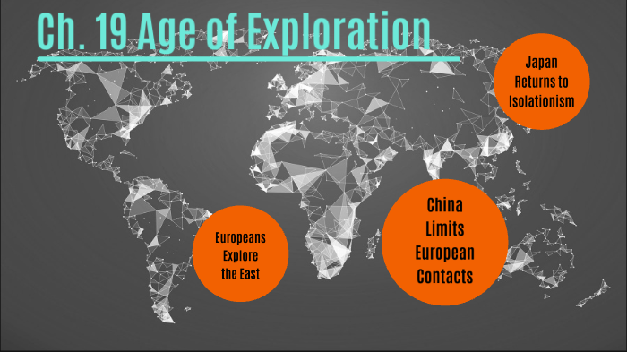 Ch. 19 Exploring the East by Brendan Lopus on Prezi