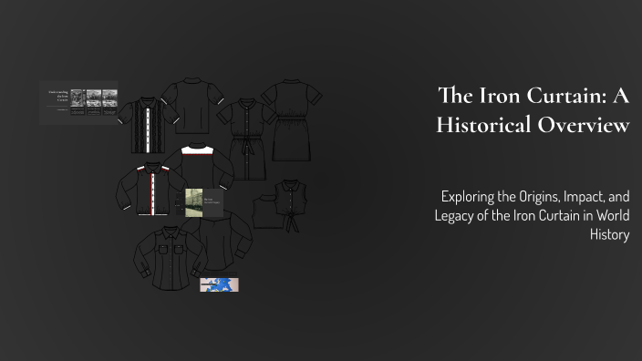 The Iron Curtain: A Historical Overview by Julia Siudak on Prezi