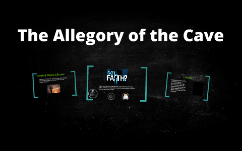 THe Allegory of the Cave by Marleny Garcia on Prezi