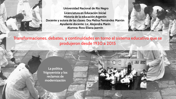 Historia de la educacion Argentina segundo parcial by Jazmin Ross on Prezi
