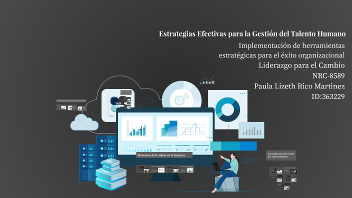 Estrategias Efectivas para la Gestión del Talento Humano by Paula ...
