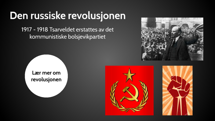 Den russiske revolusjonen by Shagilan Ravikanthan on Prezi