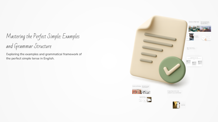 Mastering the Perfect Simple: Examples and Grammar Structure by juana ...