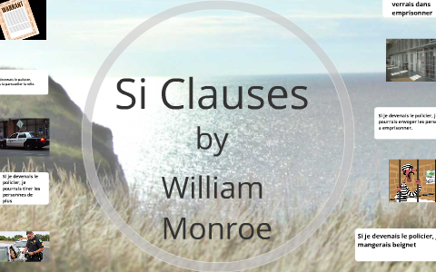 French If Clauses by William Monroe on Prezi