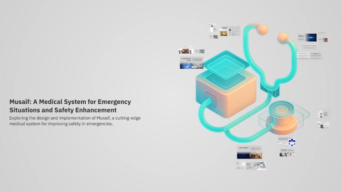 Musaif: A Medical System for Emergency Situations and Safety ...