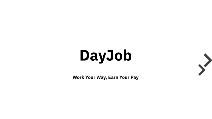 DayJob by AJ Kwiatkowski on Prezi