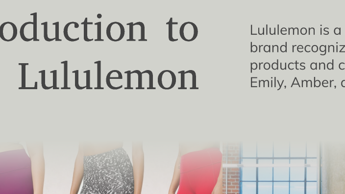 Lululemon Marketing Strategy Analysis by Emily Akers on Prezi