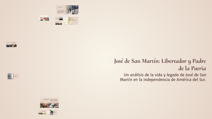 José de San Martín: Libertador y Padre de la Patria by joshua hidalgo ...