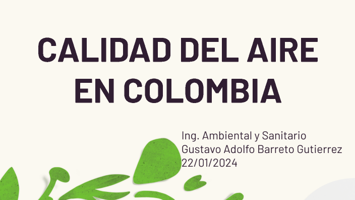 IMPORTANCIA DE LA CALIDAD EN COLOMBIA by Gustavo Adolfo Barreto ...