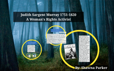 Judith Sargent Murray 1751-1820 by on Prezi