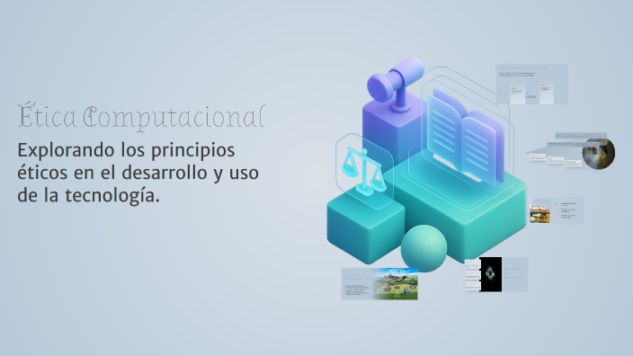 Ética Computacional by Brayan Avila on Prezi