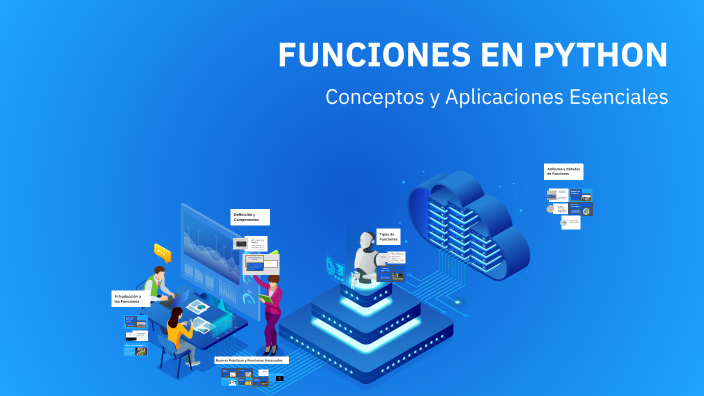 FUNCIONES EN PYTHON by CAROLINA ROMERO on Prezi