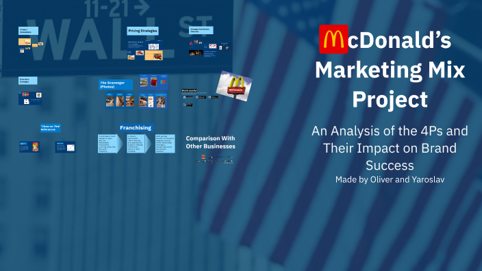McDonald’s Marketing Mix Project by Yaroslav Muntian on Prezi