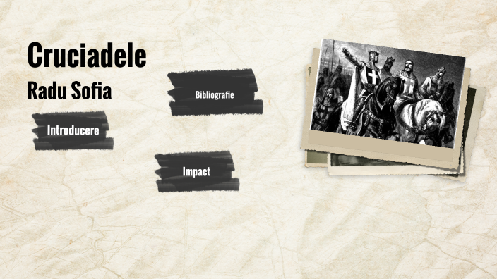 Cruciadele by Andrada Radu on Prezi