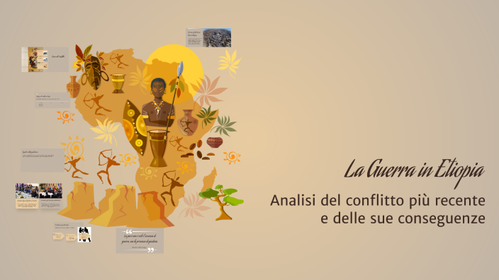La Guerra in Etiopia by uuyu yuyuyuy on Prezi